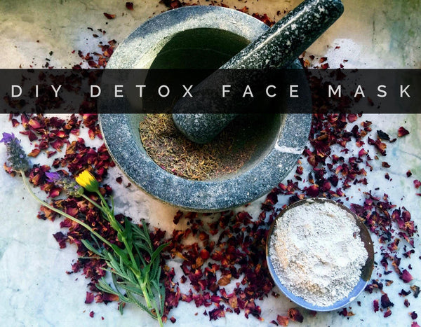 DIY Detox Face Mask - BushFlow Herbals